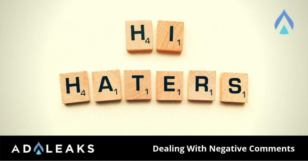 Dealing With Negative Comments In 3 Steps | AdLeaks