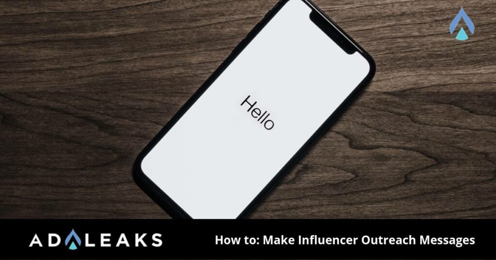 How to Make the Perfect Influencer Outreach Messages (Templates You Can ...